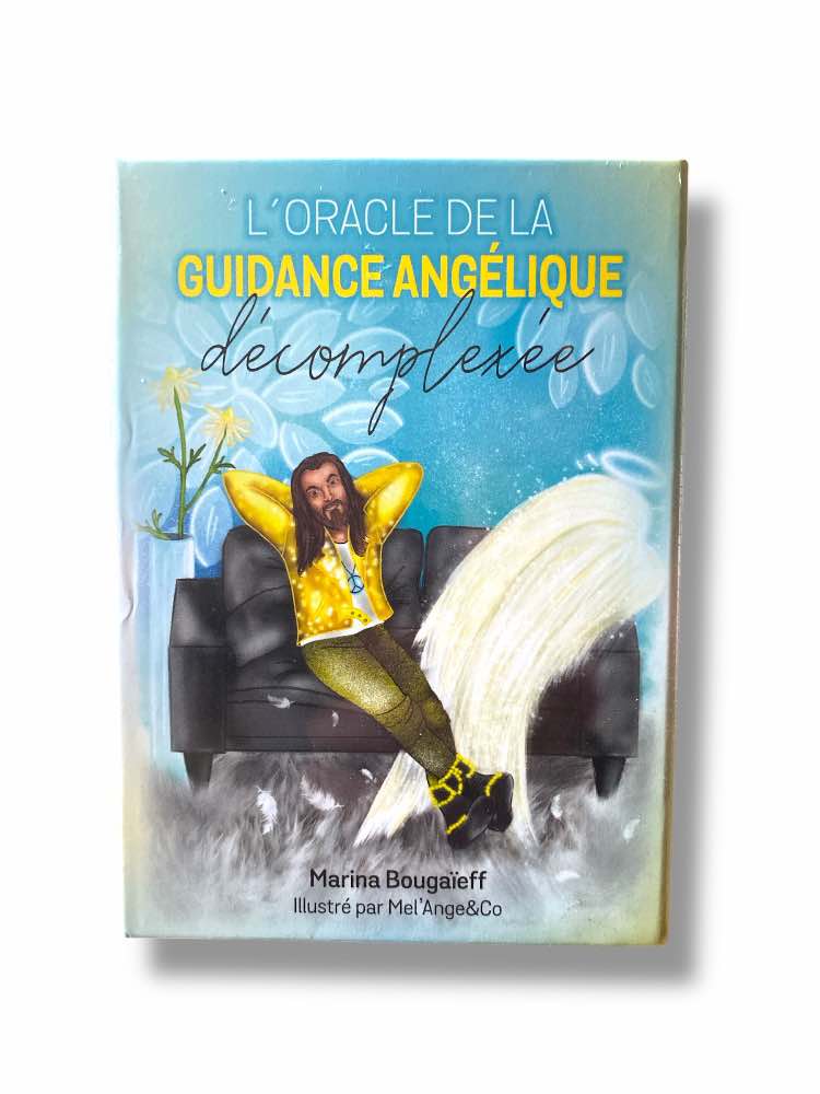 L'Oracle de la Guidance Angélique Décomplexée - Marina BOUGAIEFF